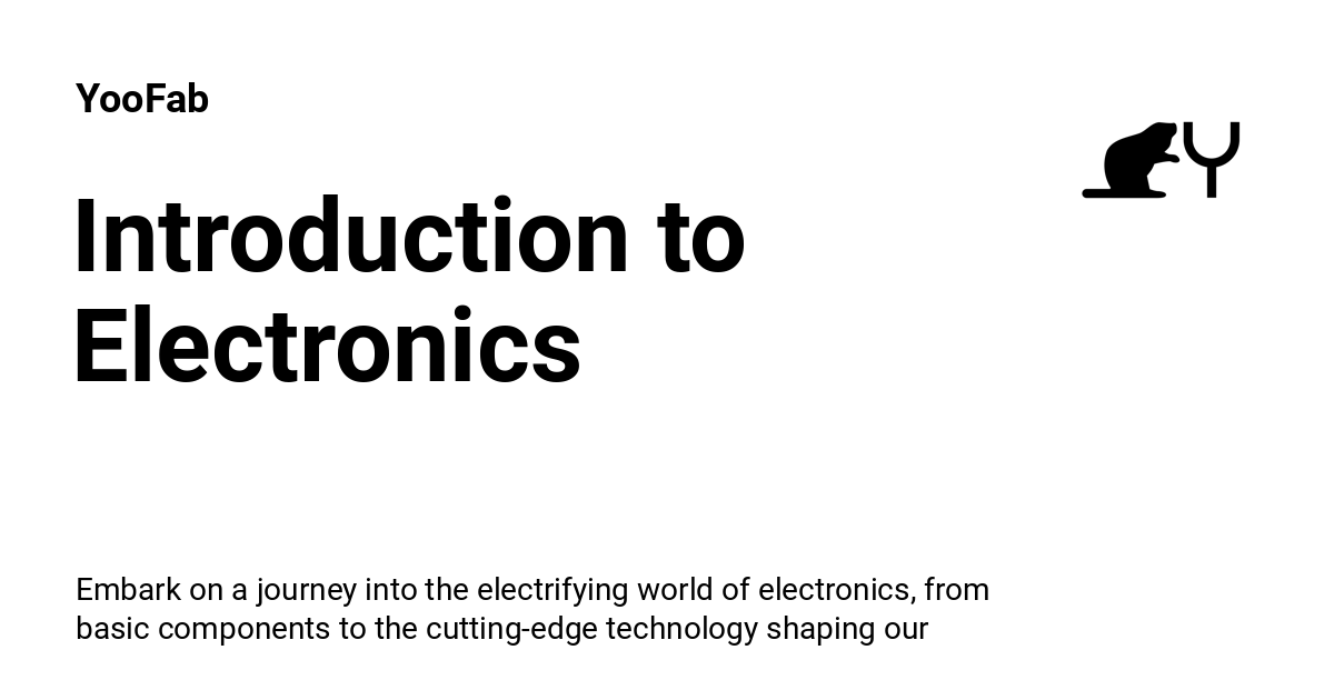 Introduction to Electronics - YooFab
