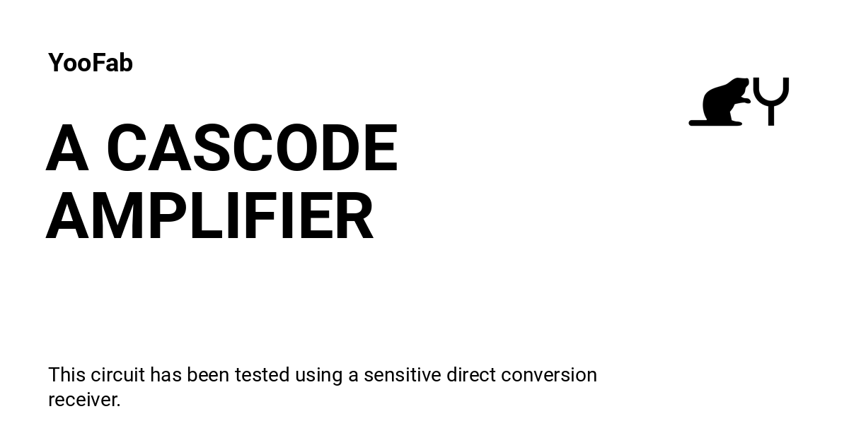 A CASCODE AMPLIFIER - YooFab
